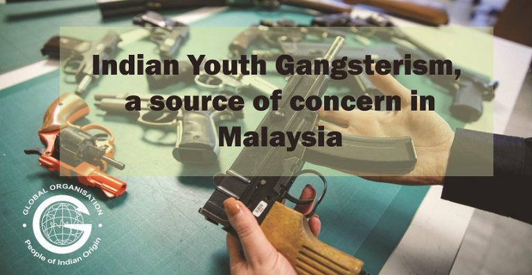 Indian Youth Gangsterism, a source of concern in Malaysia – GOPIO Malaysia